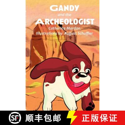 【3-4周达】Gandy and the Archaeologist [9781773691299]