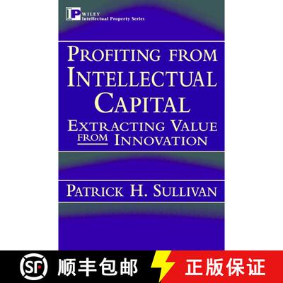 【3-4周达】Profiting From Intellectual Capital: Extracting Value From Innovation [Wiley经管] [9780471193029]