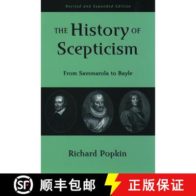 【3-4周达】The History of Scepticism: From Savonarola to Bayle [9780195107685]