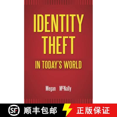 【3-4周达】精装 Identity Theft in Today's World: What it is, How it Works, and Why it Will Continue t... [9780313375880]