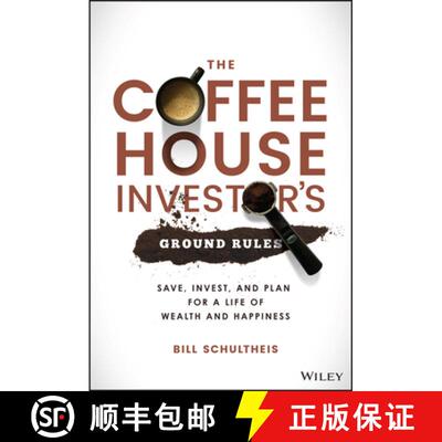 【3-4周达】The Coffeehouse InvestorS Ground Rules: Save, Invest, And Plan For A Life Of Wealth And ... [9781119717089]