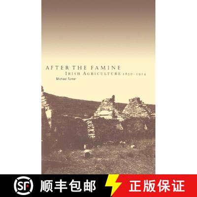 【3-4周达】After the Famine: Irish Agriculture, 1850 1914 [9780521553889]