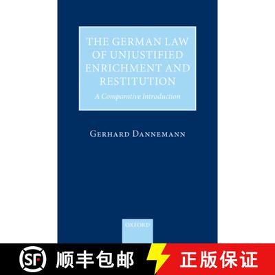 【3-4周达】精装 The German Law of Unjustified Enrichment and Restitution: A Comparative Introduction [9780199533114]