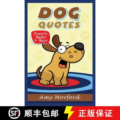 【3-4周达】Dog Quotes: Proverbs, Quotes & Quips [9781634284202]