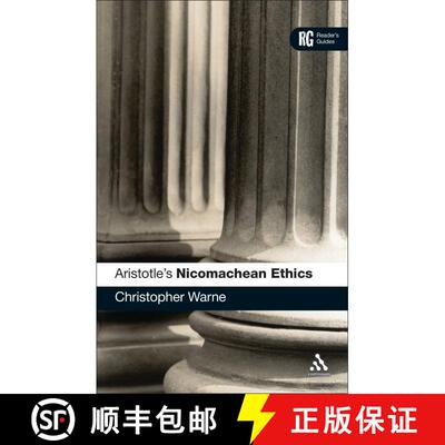 【3-4周达】Aristotle's 'Nicomachean Ethics': A Reader's Guide [9780826485540]