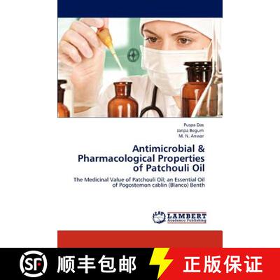 预订 Antimicrobial & Pharmacological Properties of Patchouli Oil [9783659152856]