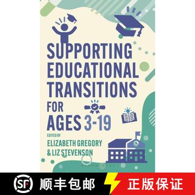【3-4周达】精装 Supporting Educational Transitions for Ages 3-19 [9781350471696]
