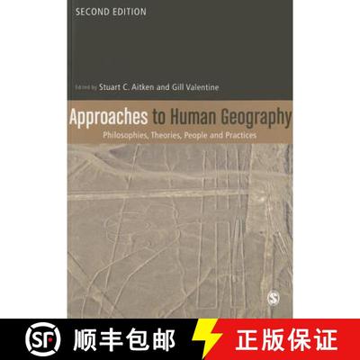 【3-4周达】Approaches to Human Geography: Philosophies, Theories, People and Practices (Second Edition) [9781446276020]