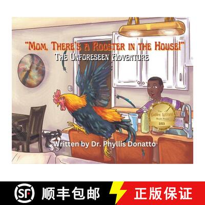 【3-4周达】精装 Mom, There's a Rooster in the House! The Unforeseen Adventure [9798989213702]