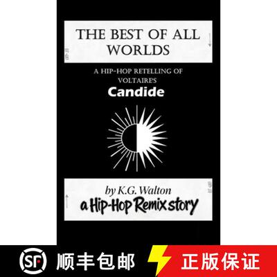 【3-4周达】The Best of All Worlds: A Hip-Hop Retelling of Voltaire's Candide [9798295683121]