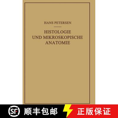 【3-4周达】Histologie und Mikroskopische Anatomie [9783642902345]