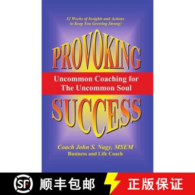 【3-4周达】Provoking Success - Uncommon Coaching for the Uncommon Soul [9780979307003]
