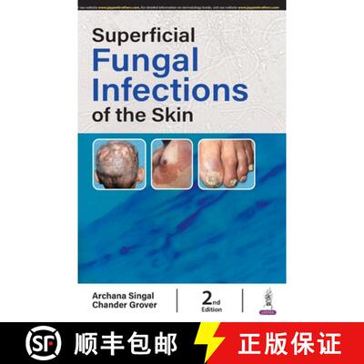 【3-4周达】Superficial Fungal Infections of the Skin [9789356964426]