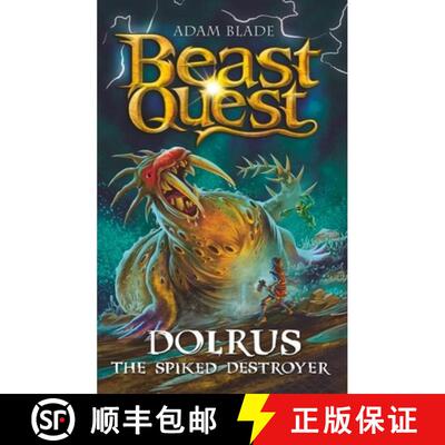 【3-4周达】Beast Quest: Dolrus the Spiked Destroyer: Series 32 Book 1 [9781408371992]