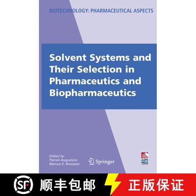 【3-4周达】Solvent Systems and Their Selection in Pharmaceutics and Biopharmaceutics [9780387691497]
