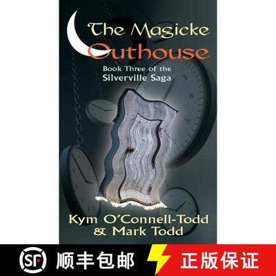 【3-4周达】The Magicke Outhouse [9780985135249]