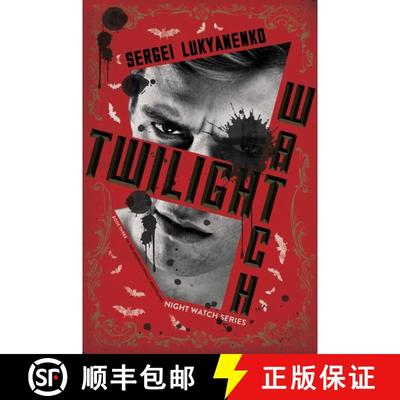 【3-4周达】Twilight Watch: Book Three [9780062310132]