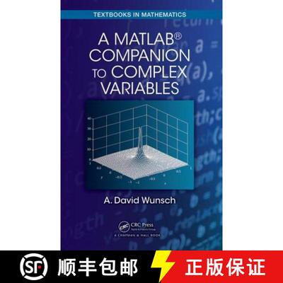 【3-4周达】A MatLab (R) Companion to Complex Variables [9781498755672]