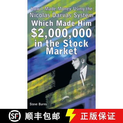 【3-4周达】精装 How I Made Money Using the Nicolas Darvas System, Which Made Him $2,000,000 in the St... [9781638232216]