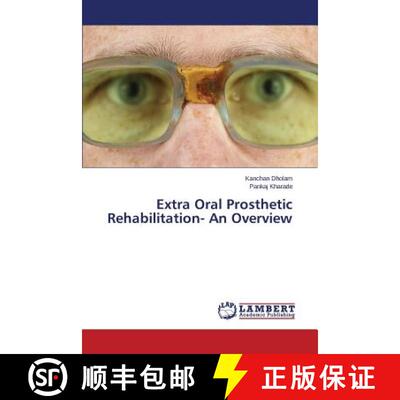 预订 Extra Oral Prosthetic Rehabilitation- An Overview [9783659745447]