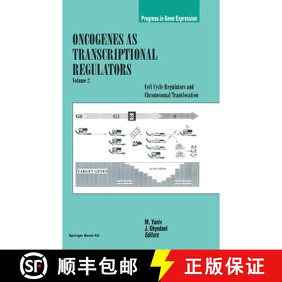 【3-4周达】精装 Oncogenes as Transcriptional Regulators: Volume 2: Cell Cycle Regulators and Chromoso... [9783764357092]
