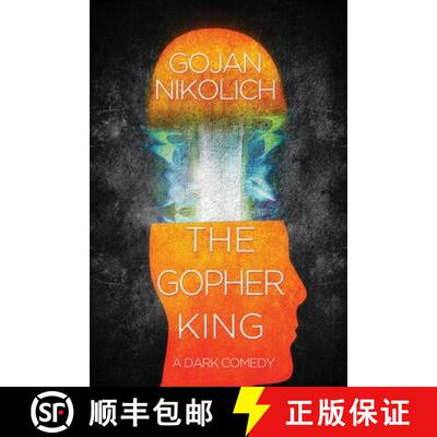 【3-4周达】The Gopher King: A Dark Comedy [9781684335732]