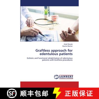 【3-4周达】Graftless approach for edentulous patients [9786207647897]