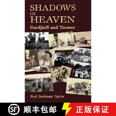 【3-4周达】The Shadows of Heaven: Gurdjieff and Toomer [9781578630349]
