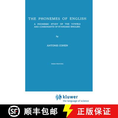 【3-4周达】The Phonemes of English : A Phonemic Study of the Vowels and Consonants of Standard English [9789024706396]