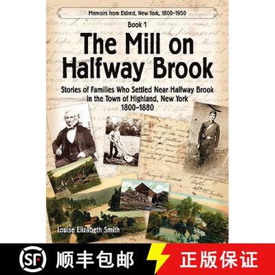 【3-4周达】The Mill on Halfway Brook [9780982637401]