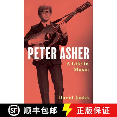 预订 Peter Asher: A Life in Music [9798216460466]