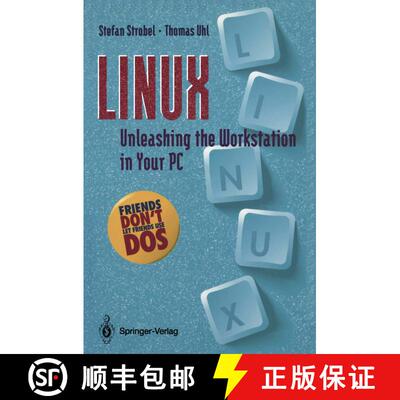 【3-4周达】LINUX: Unleashing the Workstation in Your PC [9783540580775]