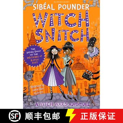 【3-4周达】Witch Snitch: The Inside Scoop on the Witches of Ritzy City [9781408892046]