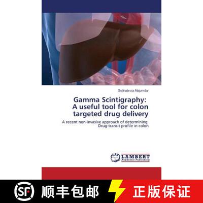 预订 Gamma Scintigraphy: A useful tool for colon targeted drug delivery [9783659630101]
