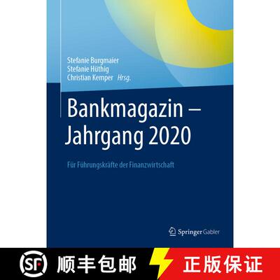 【3-4周达】Bankmagazin - Jahrgang 2020: Für Führungskräfte der Finanzwirtschaft (1. Aufl. 2022) (1... [9783658368920]