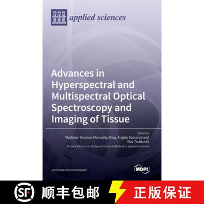 【3-4周达】Advances in Hyperspectral and Multispectral Optical Spectroscopy and Imaging of Tissue [9783036544779]