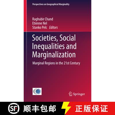 【3-4周达】精装 Societies, Social Inequalities and Marginalization: Marginal Regions in the 21st Cent... [9783319509976]