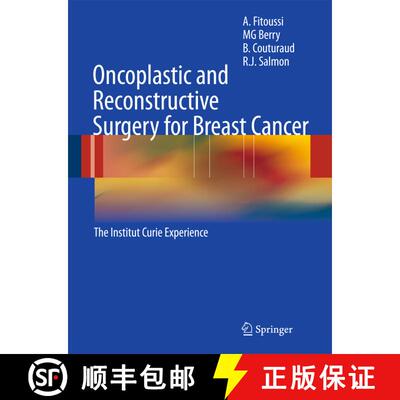 【3-4周达】精装 Oncoplastic and Reconstructive Surgery for Breast Cancer: The Institut Curie Experience [9783642001437]