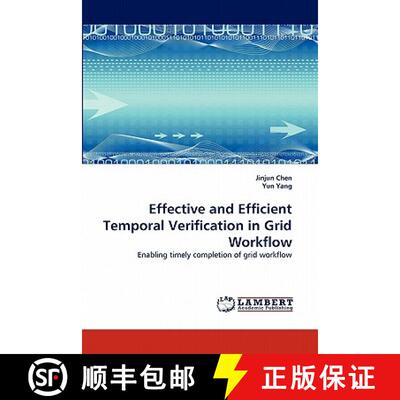 预订 Effective and Efficient Temporal Verification in Grid Workflow [9783844315479]