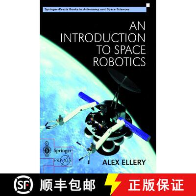 【3-4周达】精装 An Introduction to Space Robotics [9781852331641]