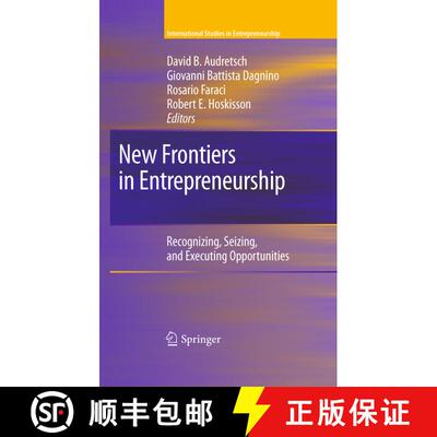 【3-4周达】New Frontiers in Entrepreneurship : Recognizing, Seizing, and Executing Opportunities [9781461425083]