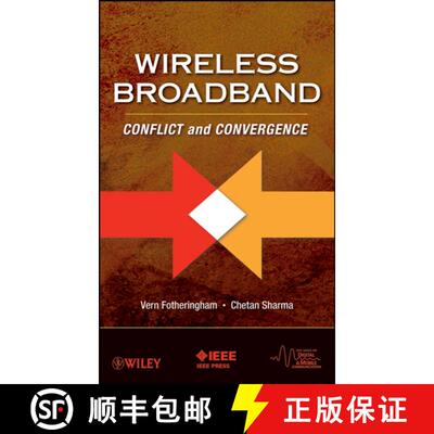 【3-4周达】精装 Wireless Broadband: Conflict And Convergence. [Wiley电子电气工程] [9780470227626]