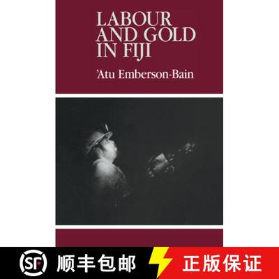 【3-4周达】Labour and Gold in Fiji [9780521363723]