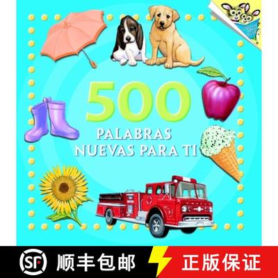 【3-4周达】500 palabras nuevas para ti (500 Words to Grow On Spanish Edition) [9780375833083]