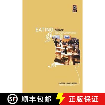 【3-4周达】Eating Out in Europe: Picnics, Gourmet Dining and Snacks since the Late Eighteenth Century [9781859736586]