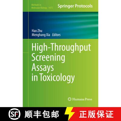 【3-4周达】精装 High-Throughput Screening Assays in Toxicology (1st ed. 2016) [9781493963447]