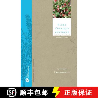 预订 Flore d'Afrique Centrale: Spermatophytes, Phyllanthaceae [9783823617877]