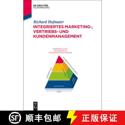【3-4周达】精装 Integriertes Marketing–, Vertriebs– und Kundenmanagement [9783110354294]