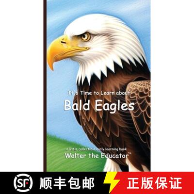 【3-4周达】It's Time to Learn about Bald Eagles [9798348533687]