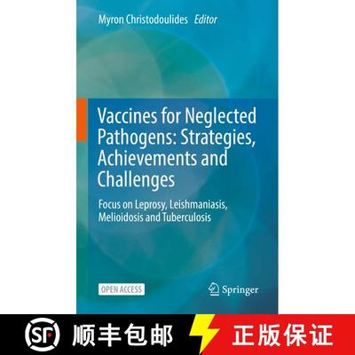 【3-4周达】Vaccines for Neglected Pathogens: Strategies, Achievements and Challenges: Focus on Lepros... [9783031243547]